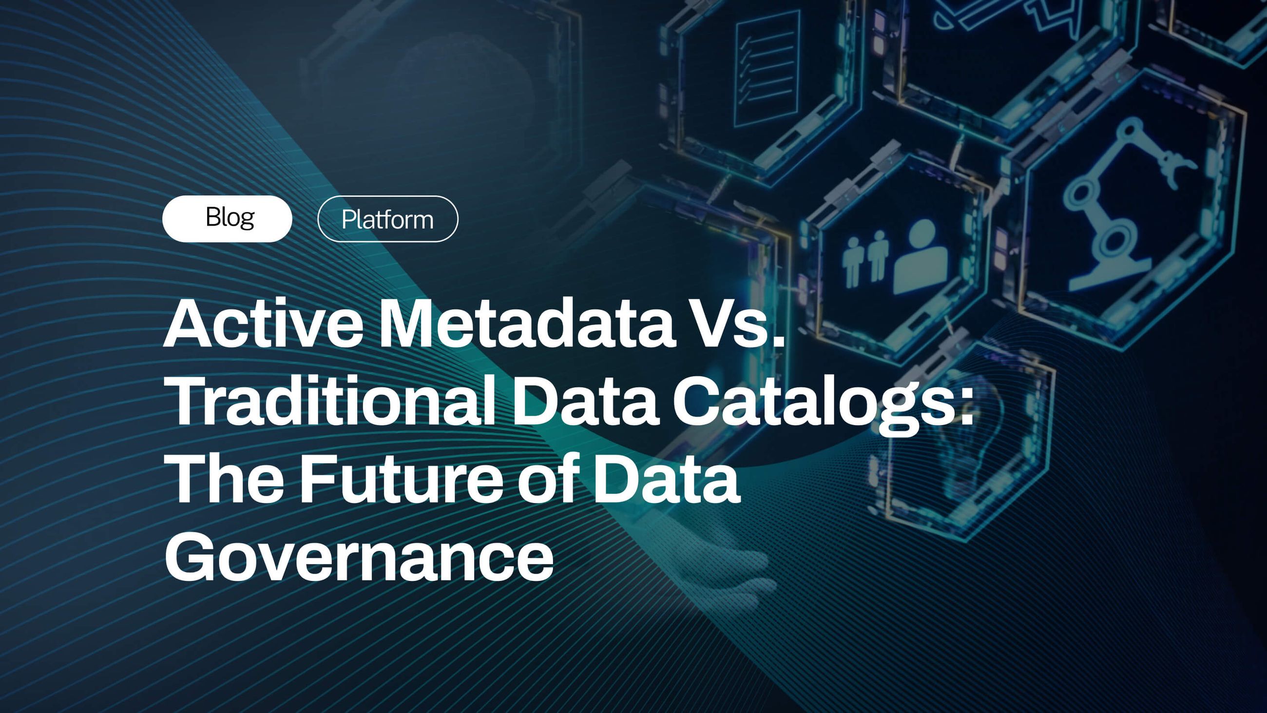 Data Catalog vs Metadata Management: Know the key differences